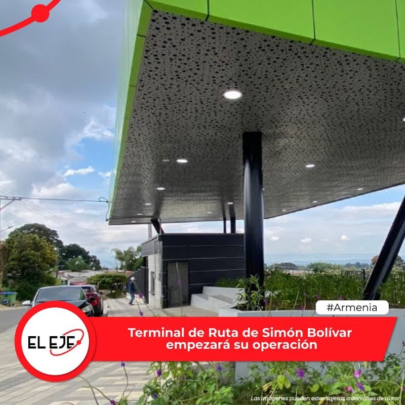 Terminal de Ruta de Simón Bolívar empezará su operación – El Eje